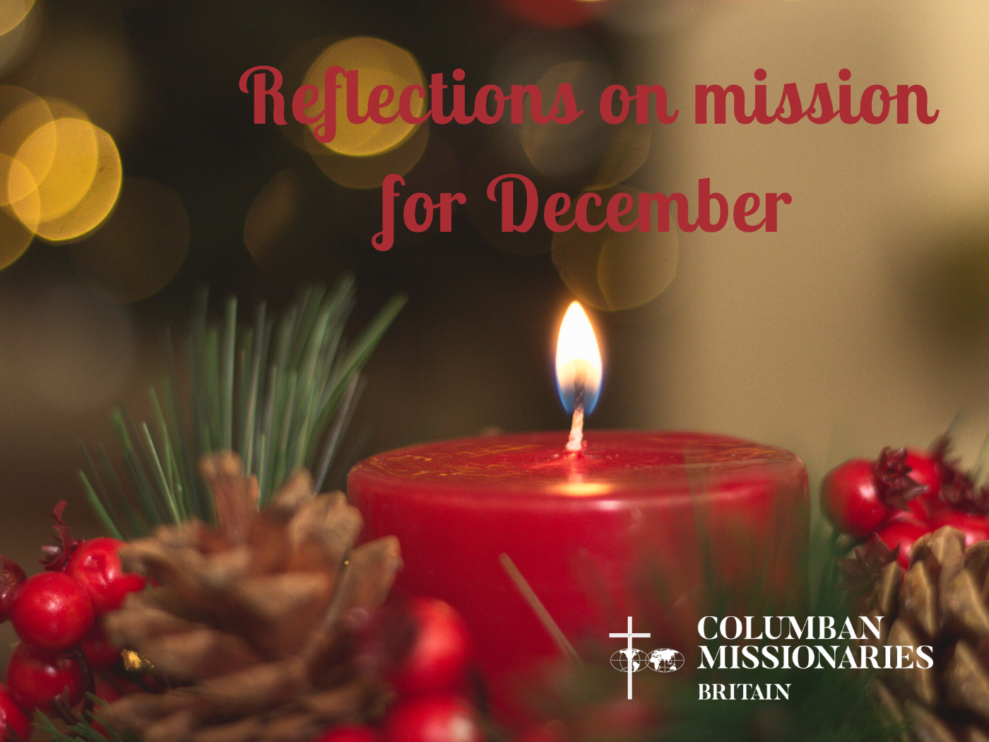 Reflections on mission for December - Columban Missionaries