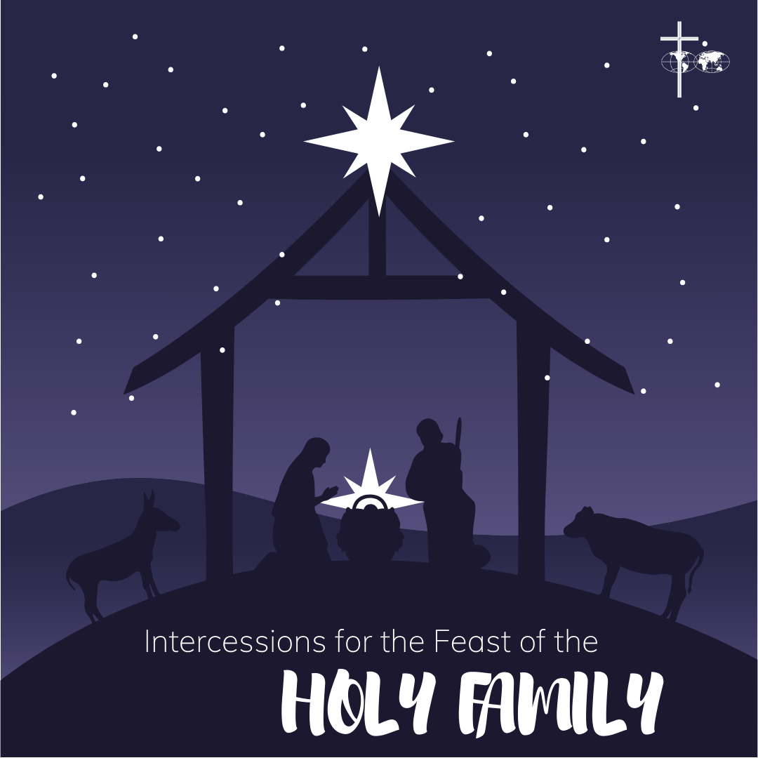 Intercessions for the Feast of the Holy Family - Columban Missionaries